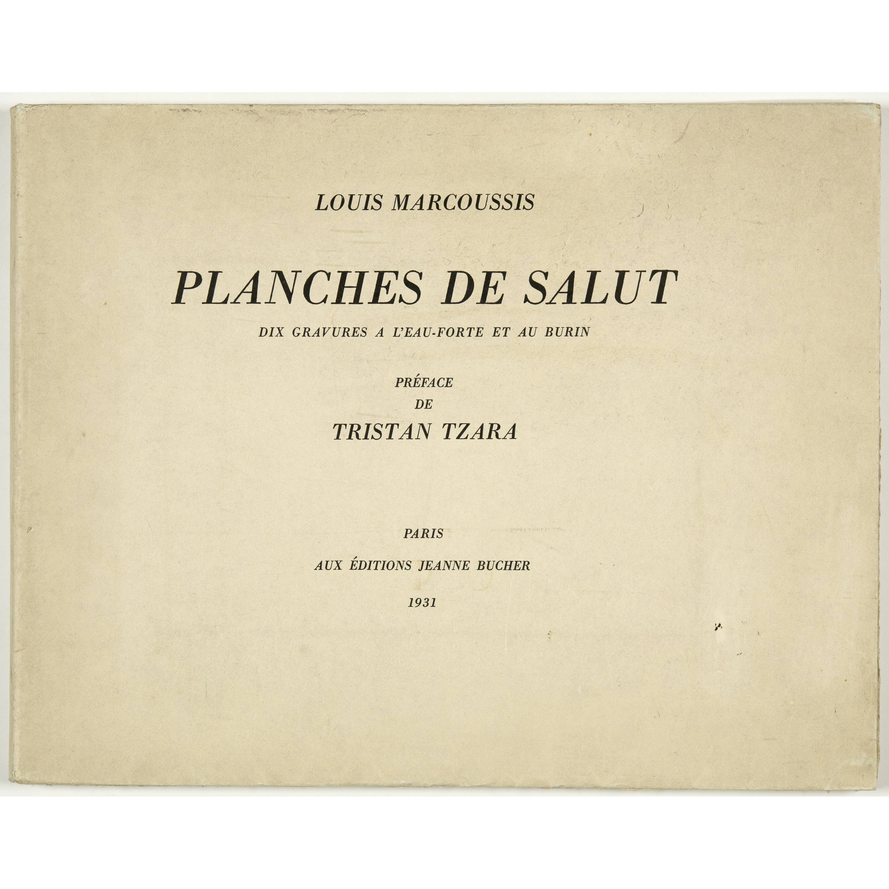 Louis Marcoussis : Planches de Salut. Dix Gravures à l'eau- ..., 1931 ...